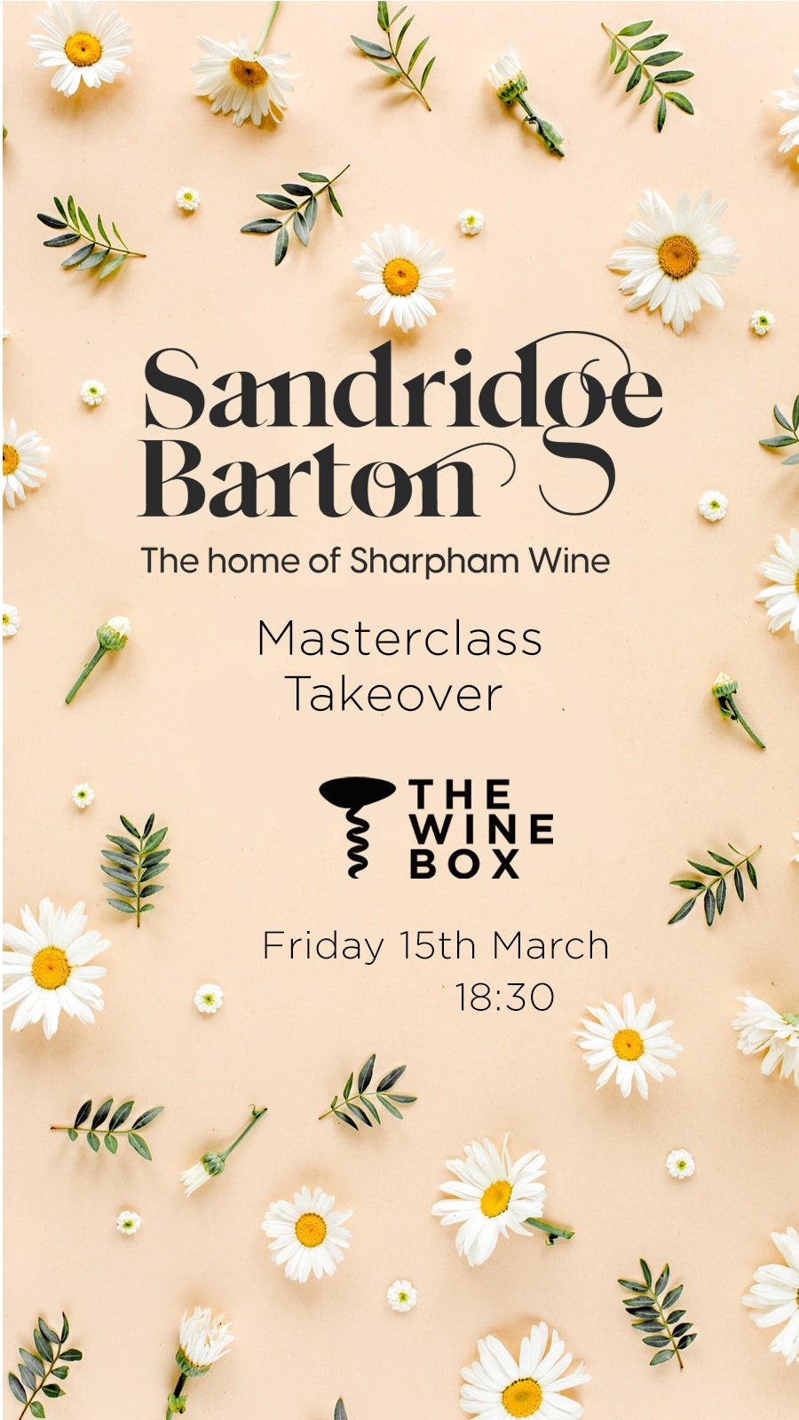 The Sandridge Barton Tasting Takeover – The Wine Box